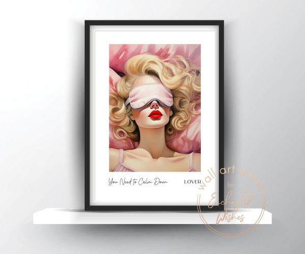 Taylor Swift You Need to Calm Down Print - Wall Art